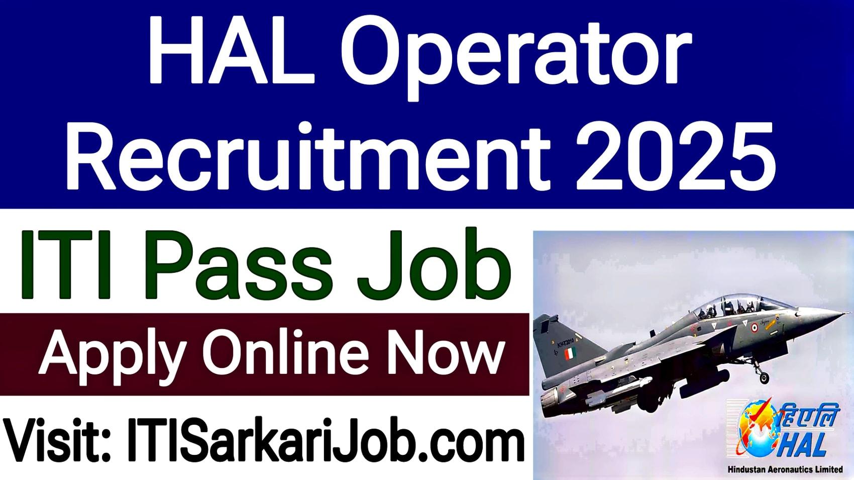 HAL Operator Recruitment 2025 - ITI Sarkari Job