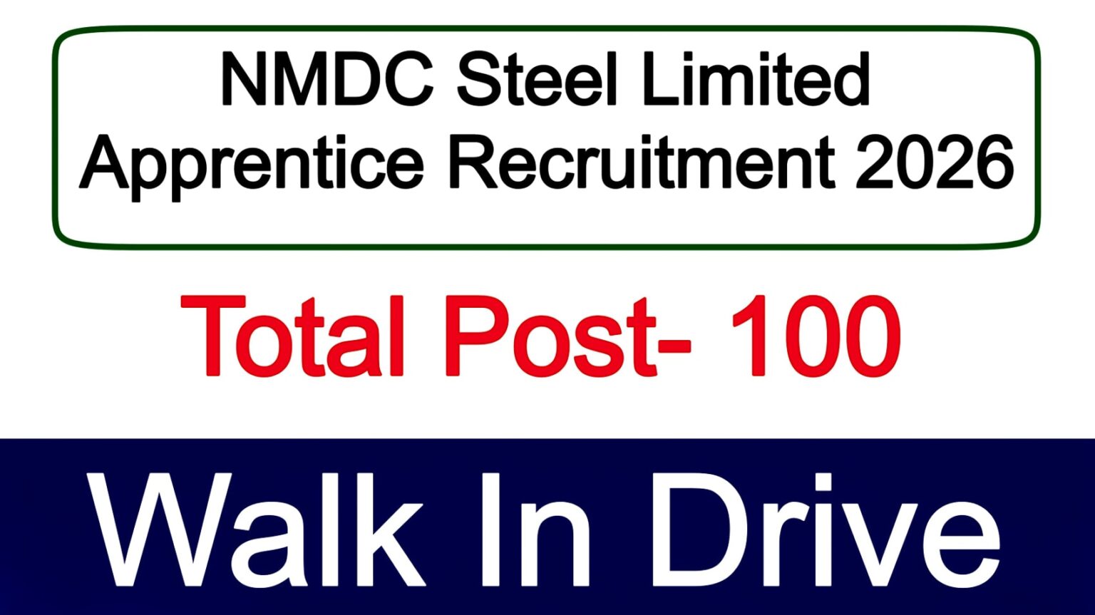 NMDC Steel Limited Apprentice Recruitment 2026 - ITI Sarkari Job