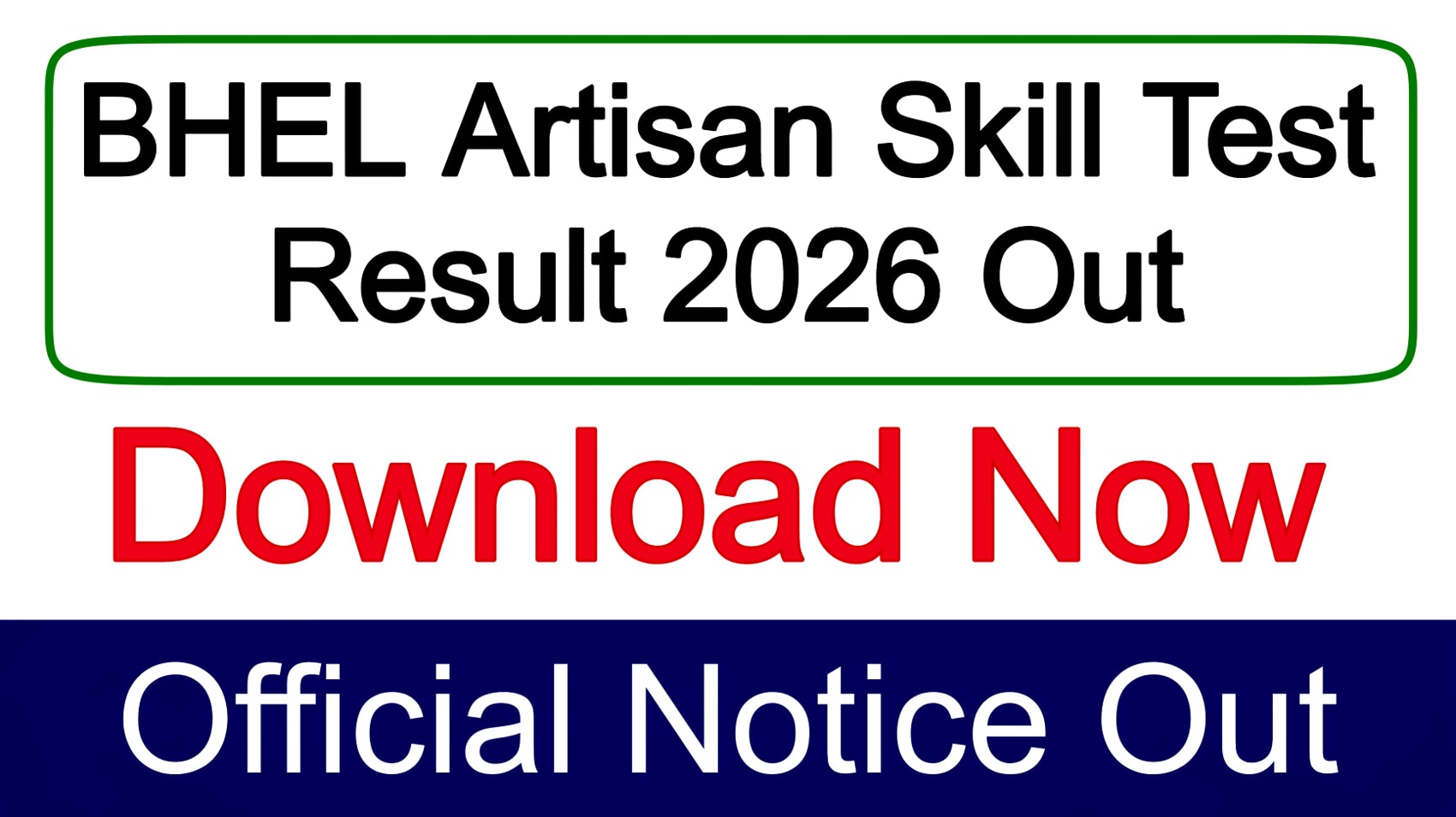 BHEL Artisan Skill Test Result 2026 - ITI Sarkari Job